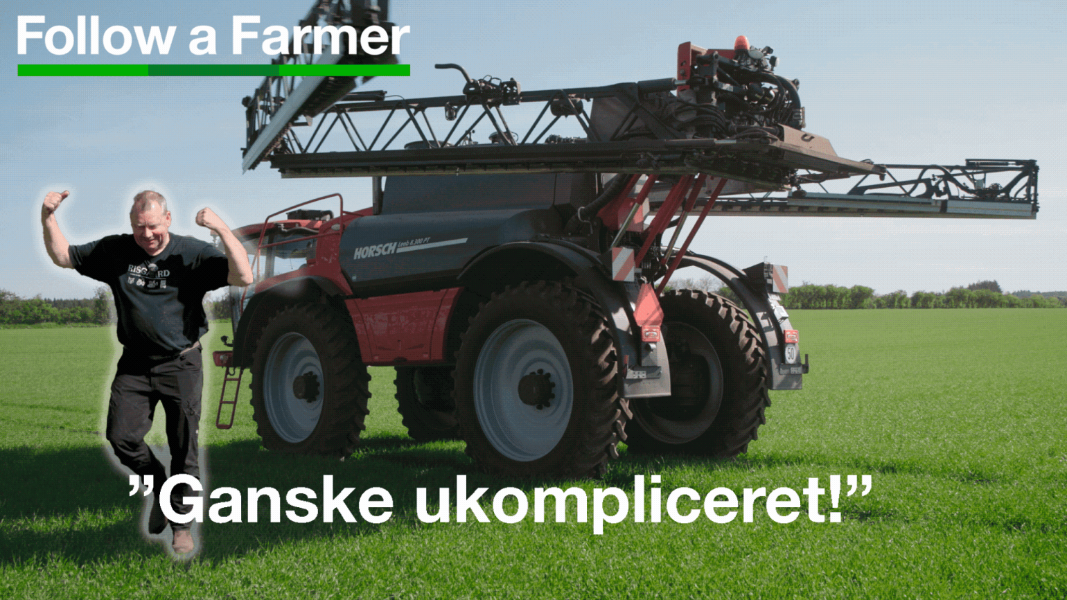 Follow a Farmer - Arne Gejl - S4E2 - VIDEO